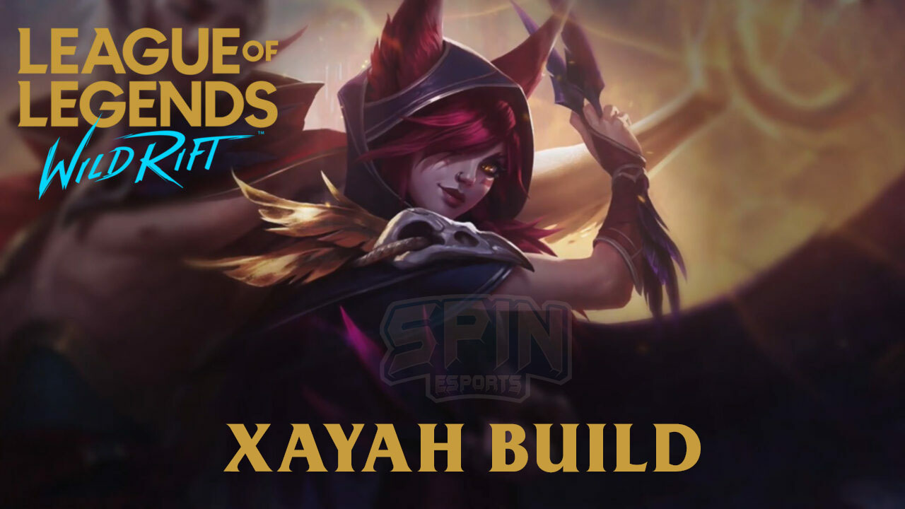Build Item Dan Runes Xayah Terbaik Di Lol Wild Rift 2021 Spin