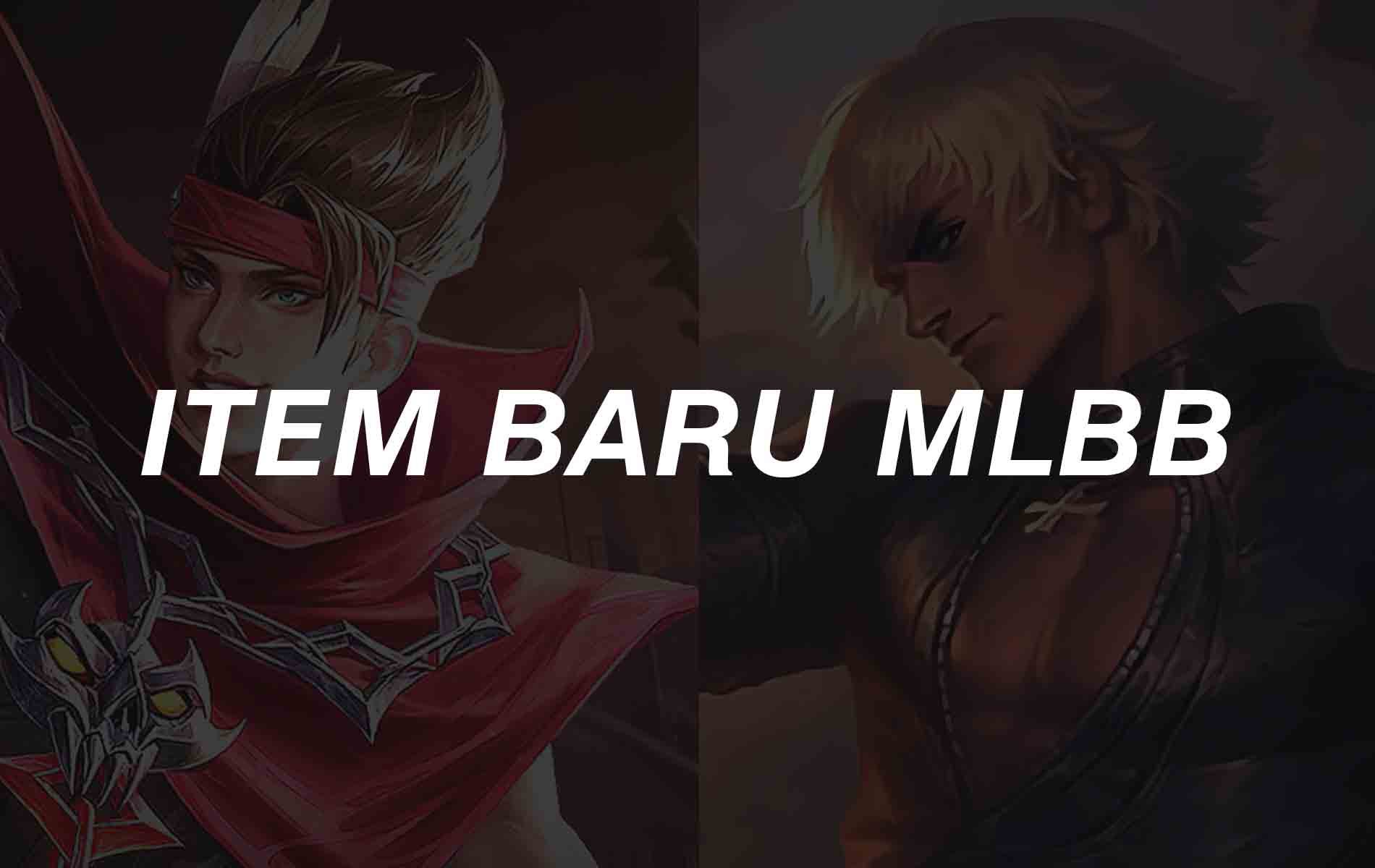 Fungsi & Penampakan 3 Item Baru Mobile Legends 2021