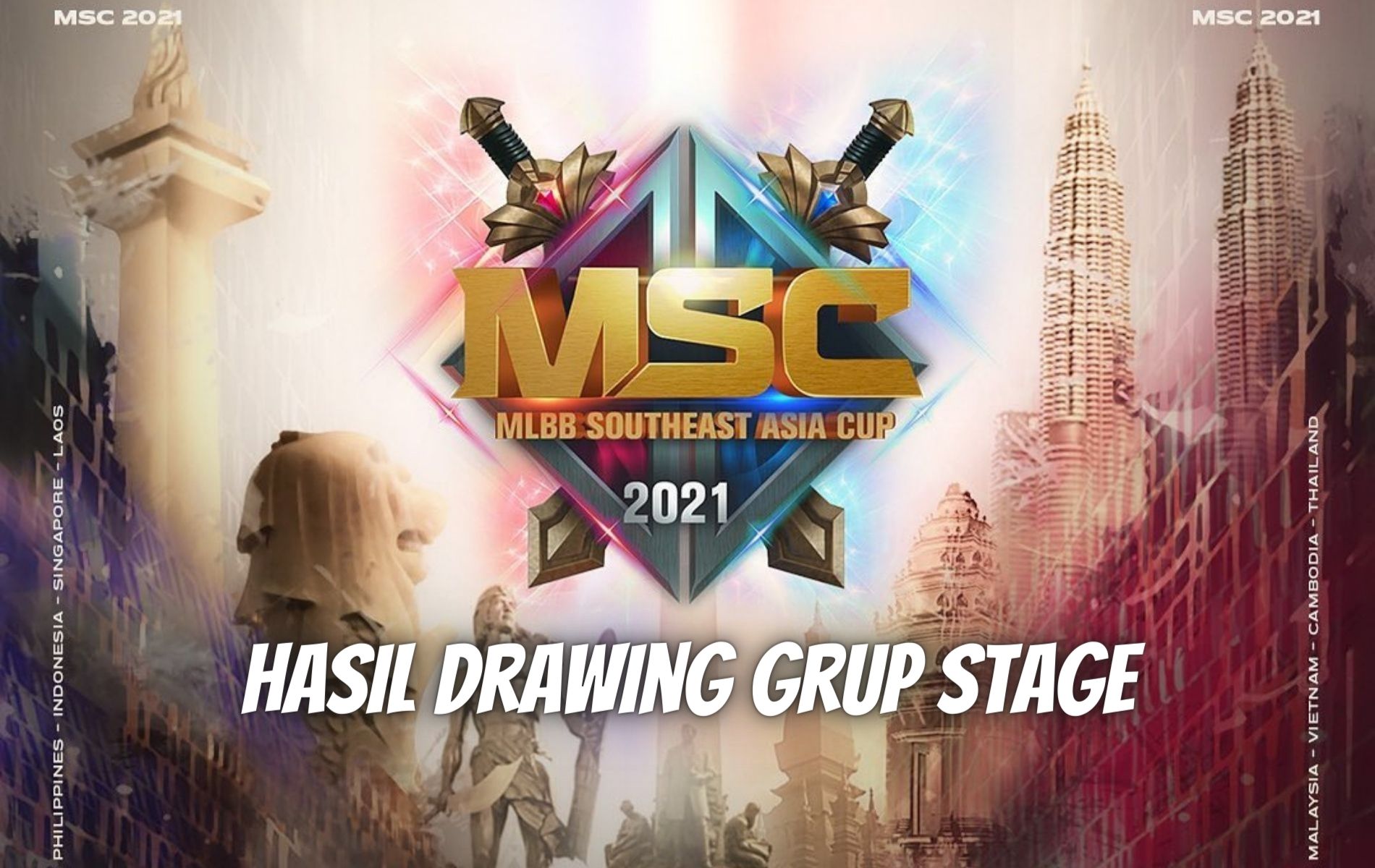Hasil Drawing Grup Stage dan Jadwal MSC 2021, Ada Grup Neraka?