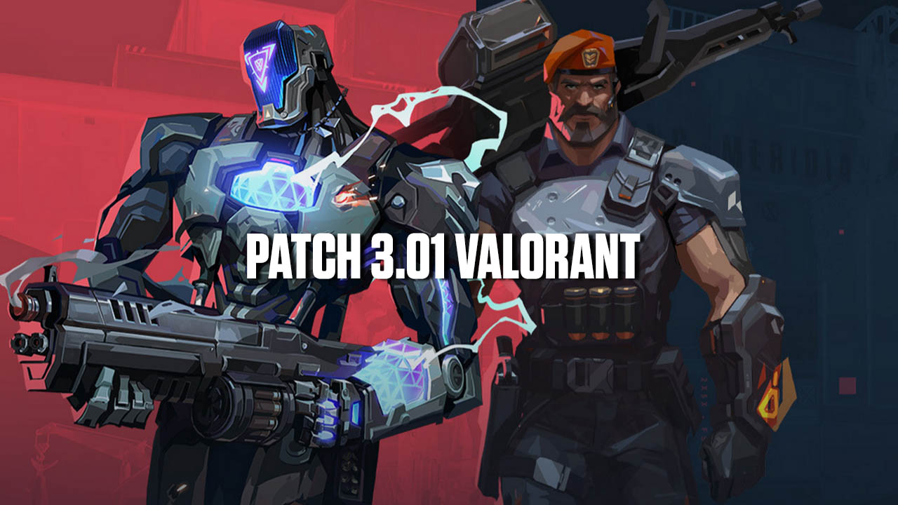 Semua Perubahan di Patch Notes Update 3.01 Valorant | SPIN Esports