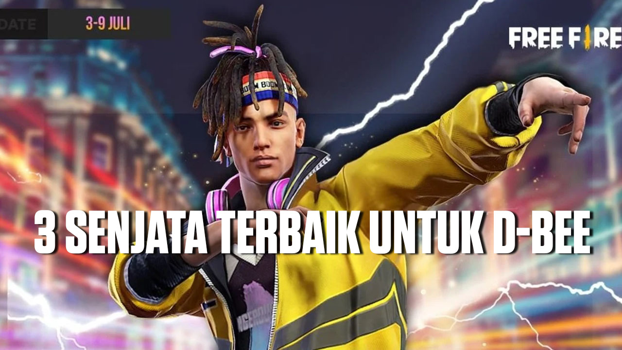 Inilah 3 Senjata Terbaik Untuk D-Bee di Free Fire (FF)! | SPIN Esports