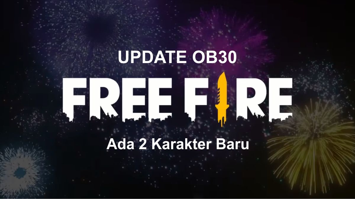 Karakter Baru Update FF OB30, Apa Kelebihannya? | SPIN Esports