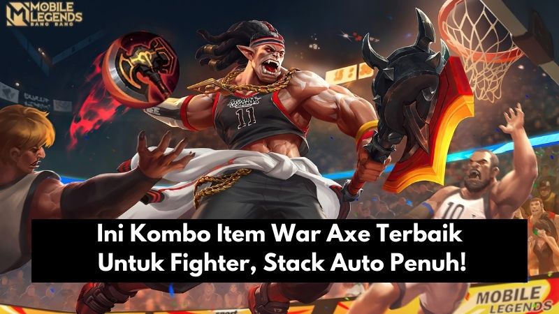 Ini Kombo Item War Axe Terbaik Untuk Fighter, Stack Auto Penuh! | SPIN