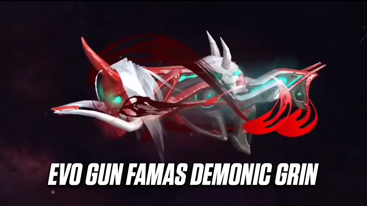 Tampilan Evo Gun FAMAS Demonic Grin FF, KEREN ABIS! | SPIN Esports