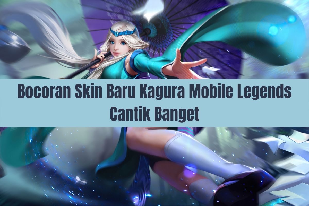 Bocoran Skin Baru Kagura Mobile Legends, Cantik Banget! | SPIN