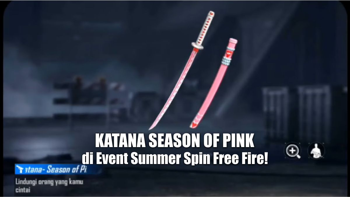 Miliki Skin Katana Free Fire (FF) Terbaru di Event Summer Spin FF! | SPIN