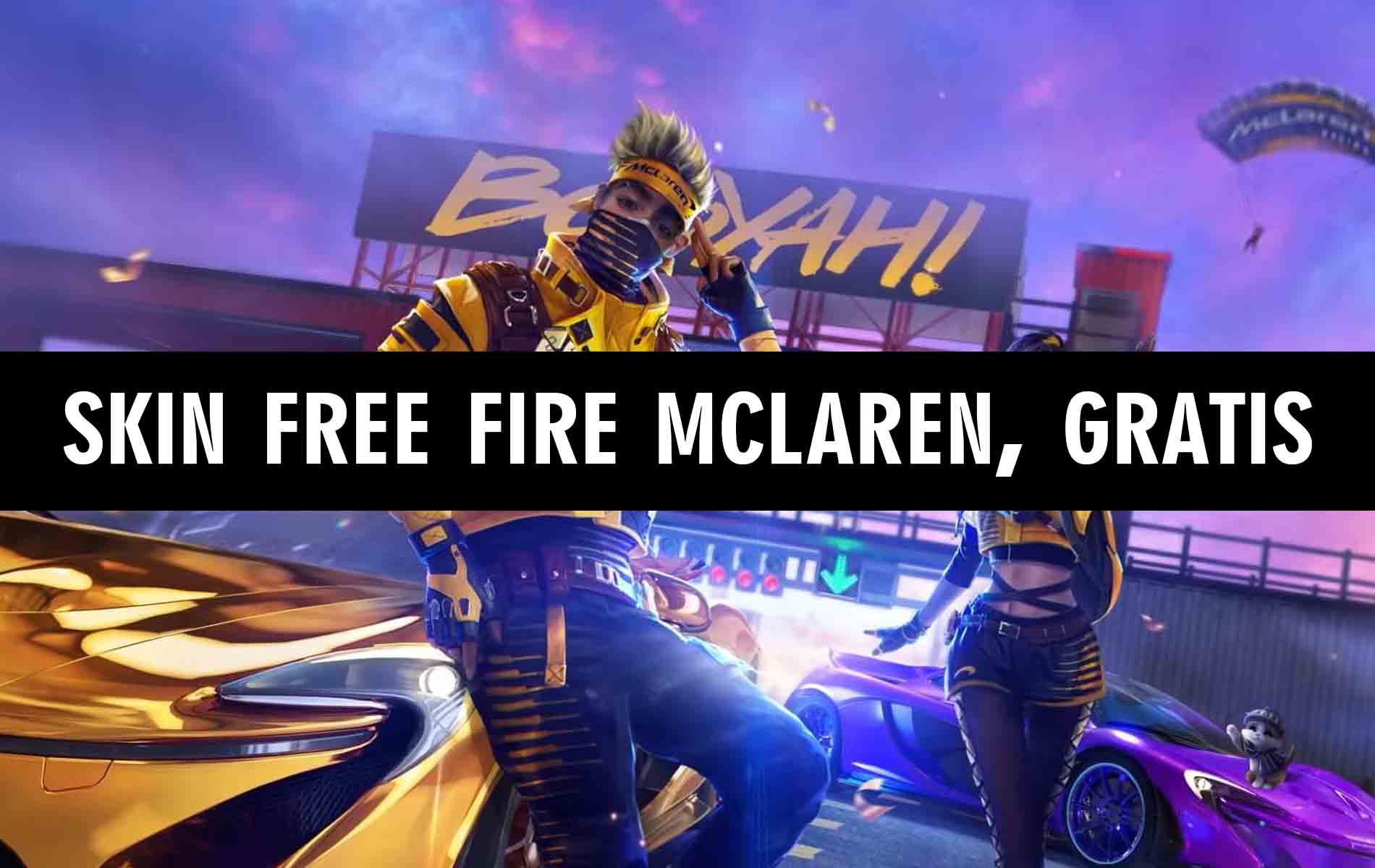 Daftar Skin Mobil Baru Kolaborasi Free Fire X McLaren, Gratis?