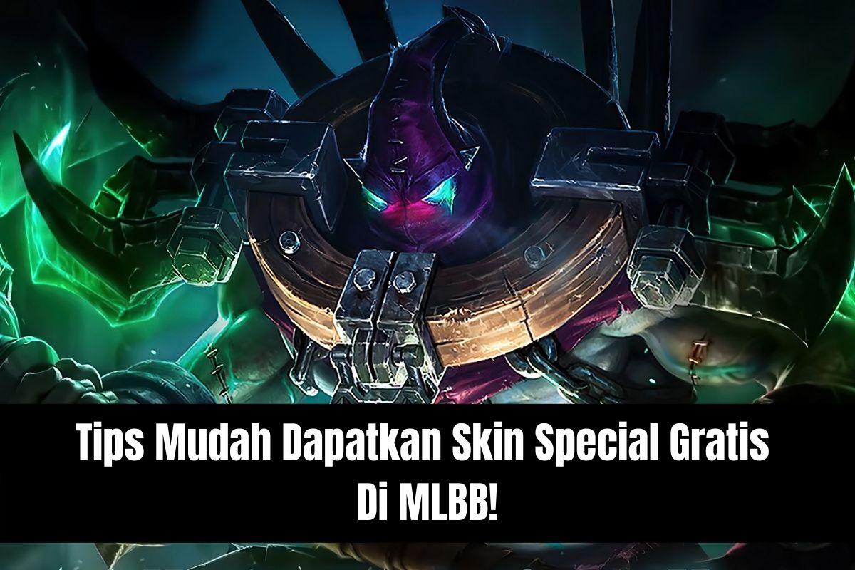Tips Mudah Dapatkan Skin Special Gratis Di MLBB! | SPIN