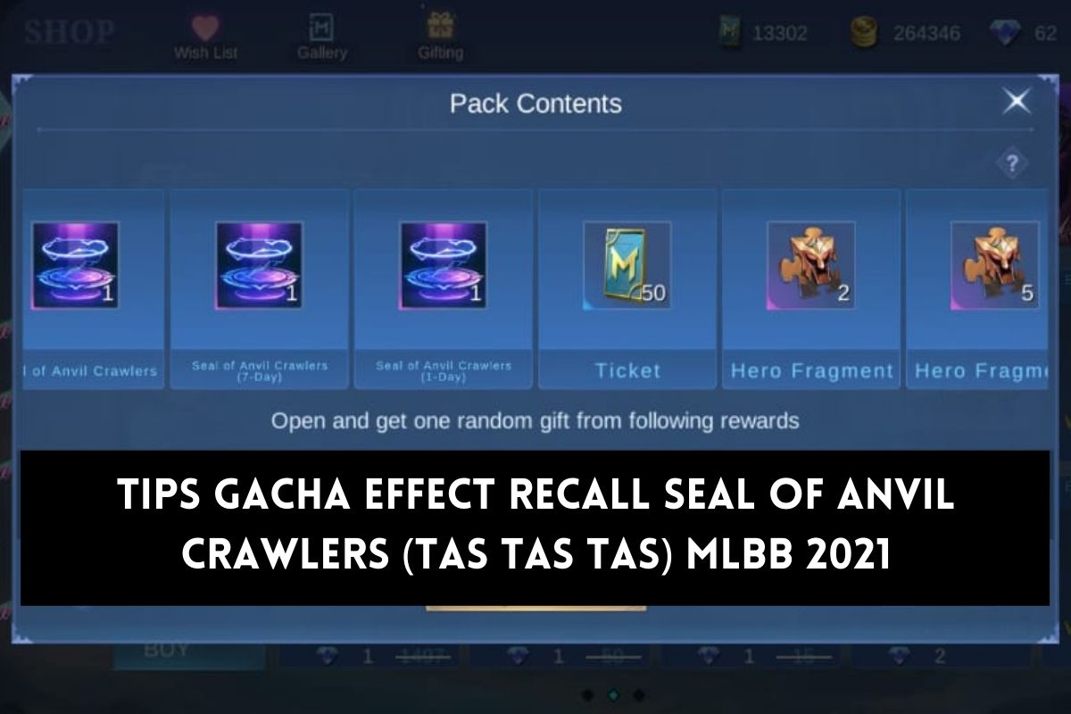 Tips Gacha Effect Recall Seal of Anvil Crawlers (Tas Tas Tas) MLBB 2021