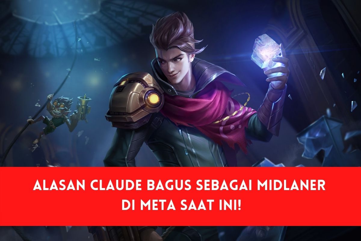 Alasan Claude Bagus Sebagai Midlaner di Meta Saat Ini! | SPIN