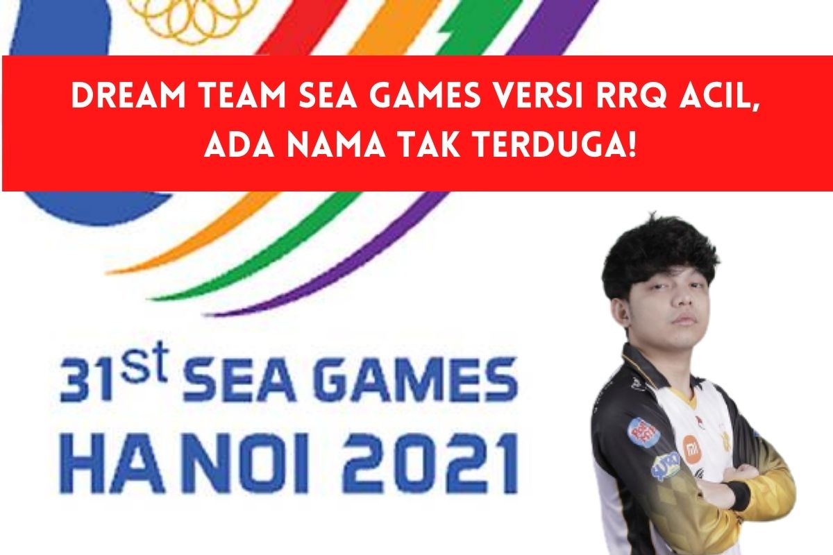 Dream Team Sea Games Versi RRQ Acil, Ada Nama Tak Terduga! | SPIN