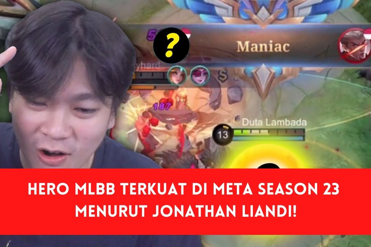 Hero MLBB Terkuat di Meta Season 23 Menurut Jonathan Liandi! | SPIN