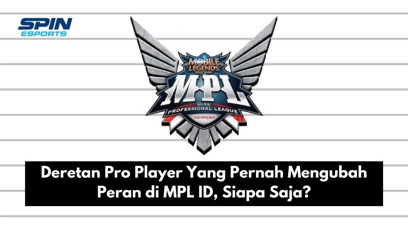 Deretan Pro Player Yang Pernah Mengubah Peran di MPL ID, Siapa Saja?