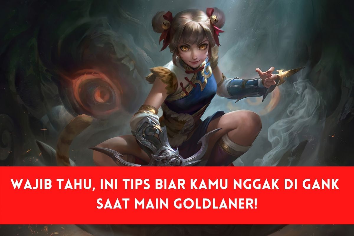 Wajib Tahu, Ini Tips Biar Kamu Nggak di Gank Saat Main Goldlaner! | SPIN