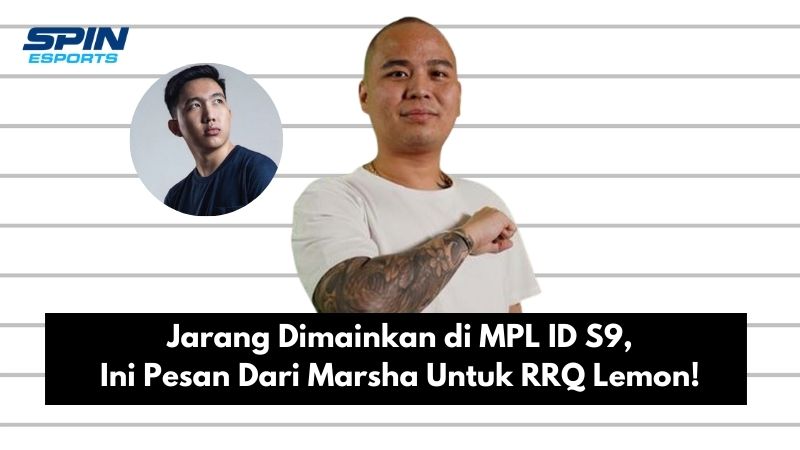 Jarang Dimainkan di MPL ID S9, Ini Pesan Dari Marsha Untuk RRQ Lemon!
