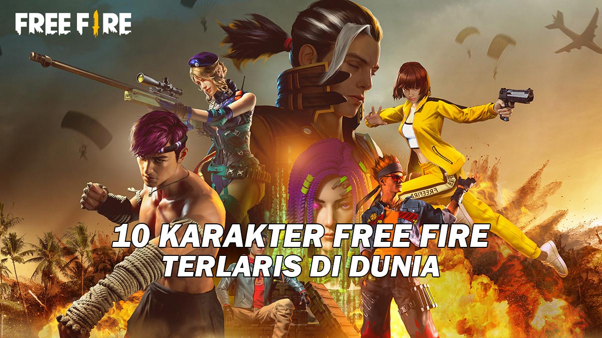 Inilah 10 Karakter Free Fire (FF) Terlaris Digunakan di Seluruh Dunia