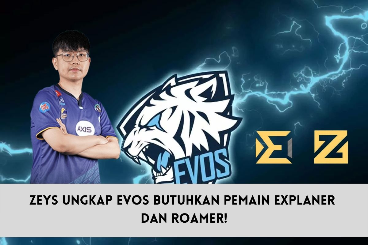 Zeys Ungkap EVOS Butuhkan Pemain Explaner dan Roamer! | SPIN