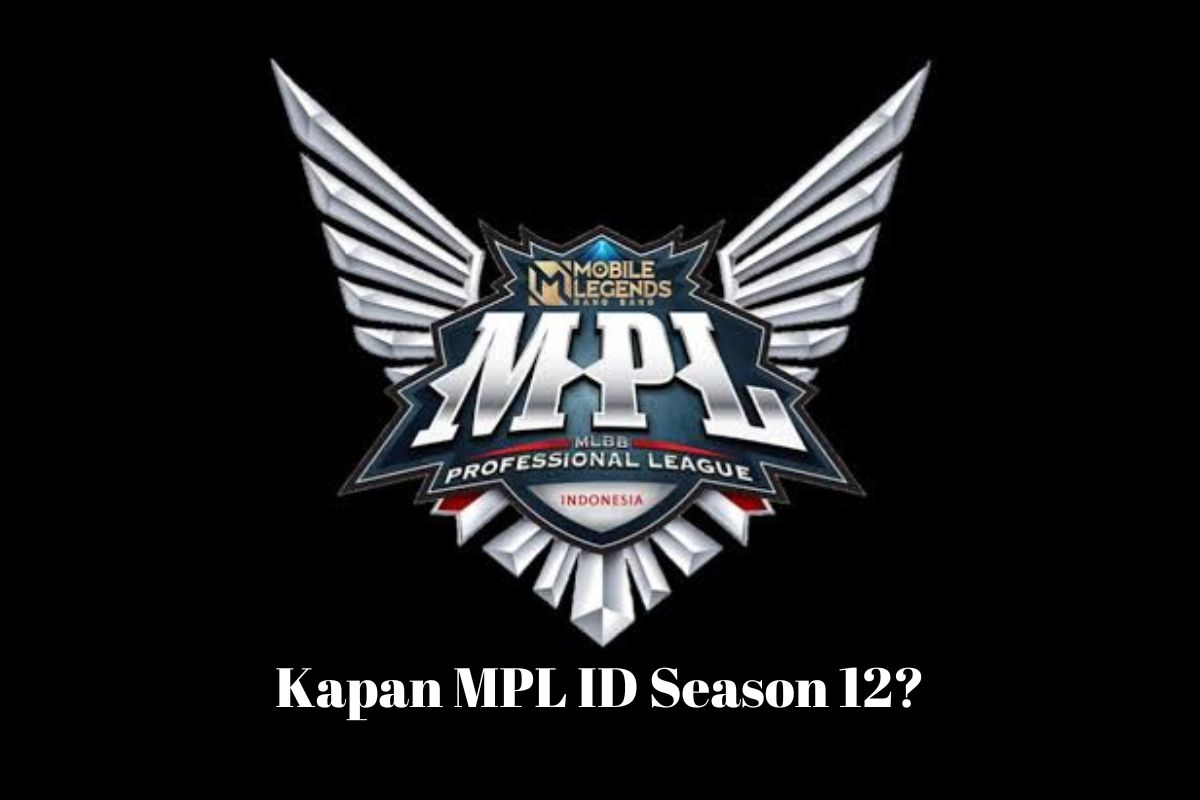 Kapan MPL ID Season 12 Dimulai? Ini Jawabannya! | SPIN