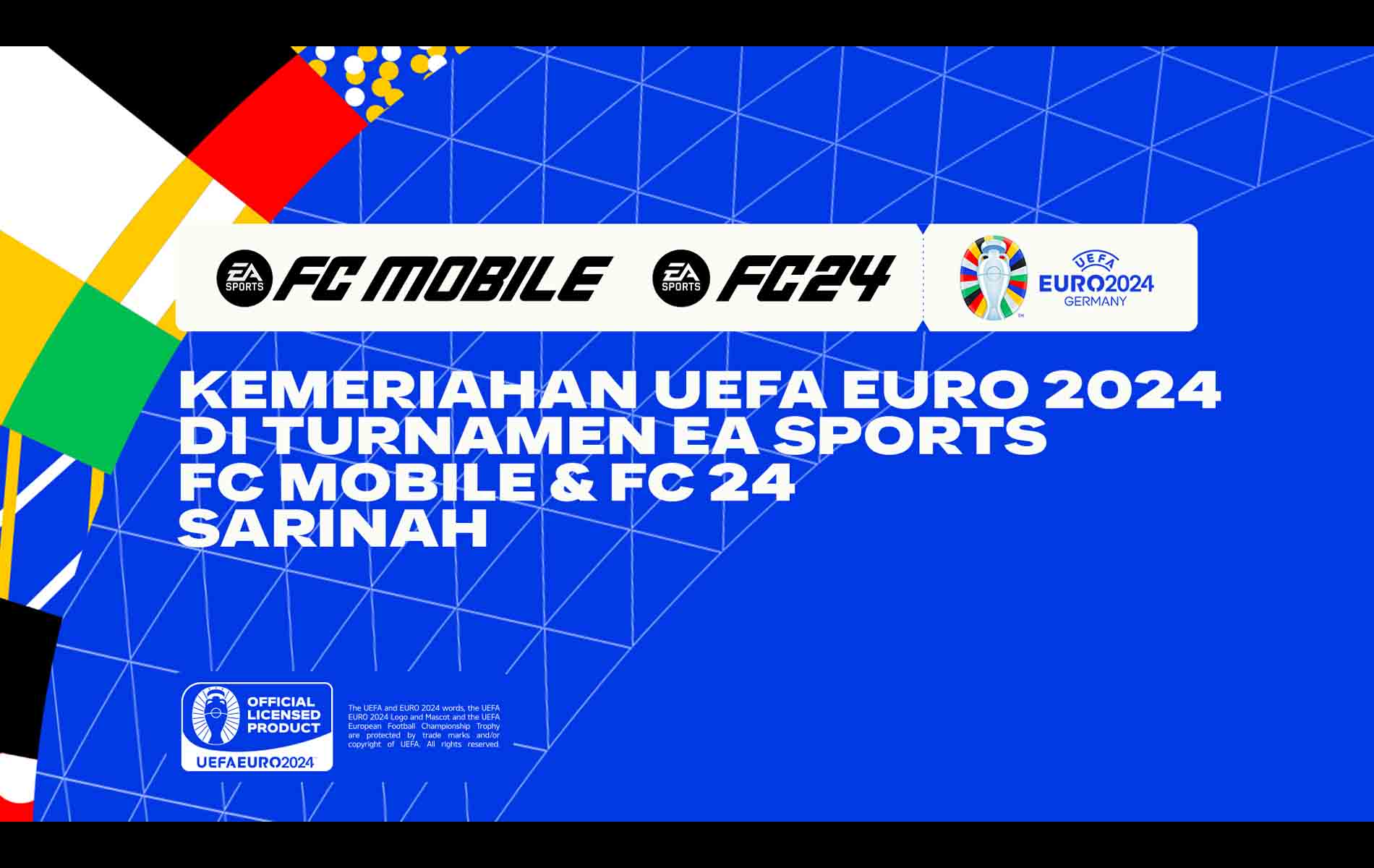 Rasakan Kemeriahan UEFA EURO 2024 pada Exhibition Booth EA SPORTS FC Mobile di Sarinah